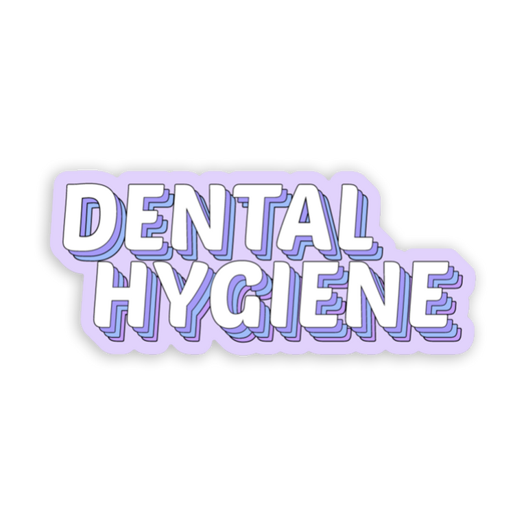 Stickers | Dental Hygiene Nation